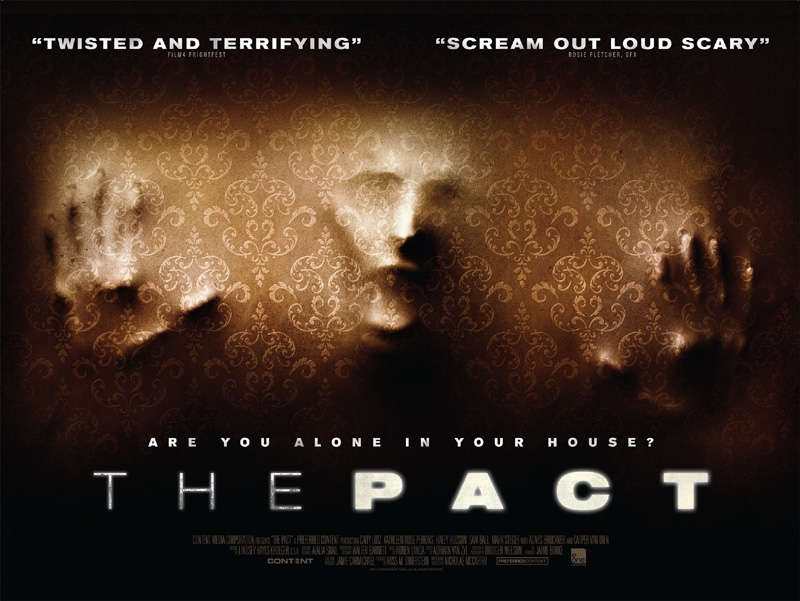 Adventures In Horror: 'The Pact'